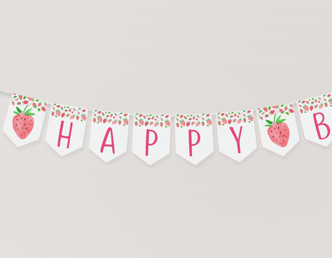 Editable Strawberry Birthday Banner Strawberry First Birthday Berry ...