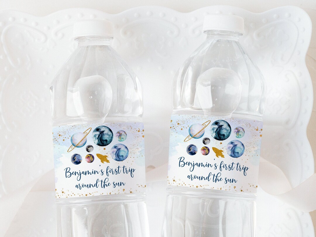 Editable Space Water Bottle Labels Space Birthday First Trip Around the ...