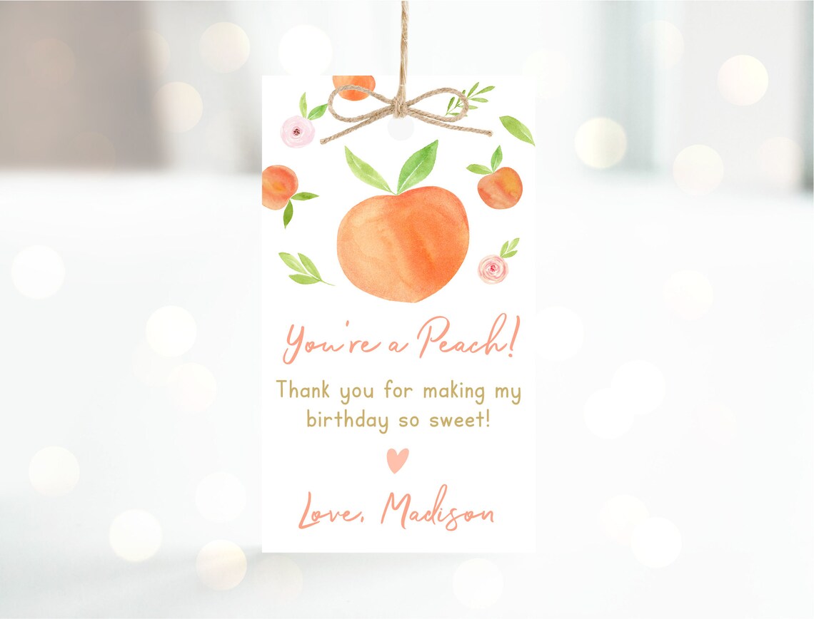 Editable Peach Birthday Thank You Tag Favor You're A Peach | Etsy