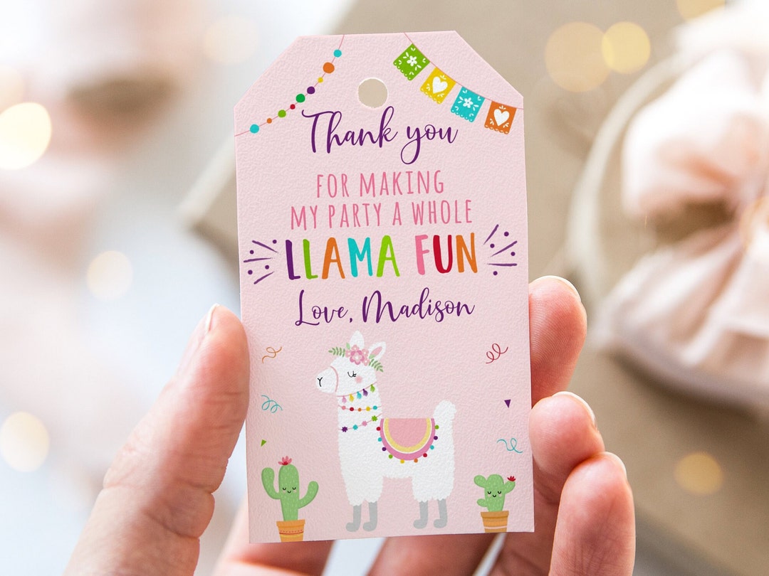 Editable Llama Birthday Favor Tags, Thank You Tags, Whole Llama Fun ...
