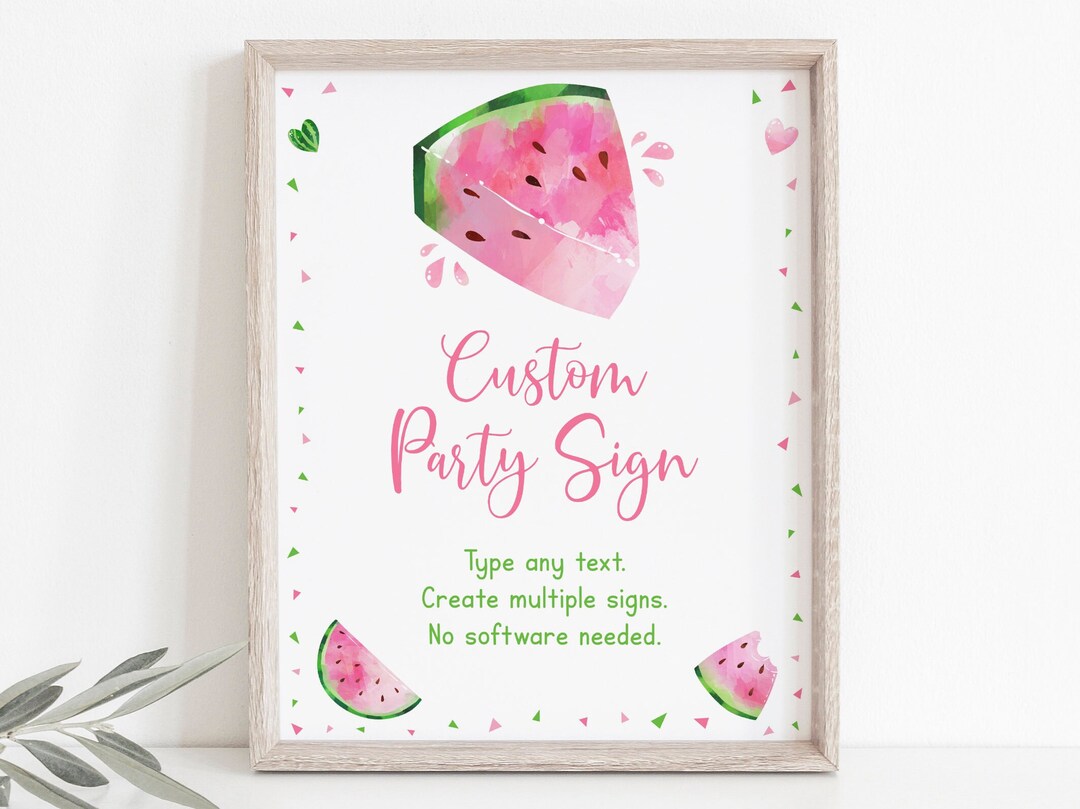 Editable Watermelon Birthday Sign One in Melon Watermelon Party Girl ...