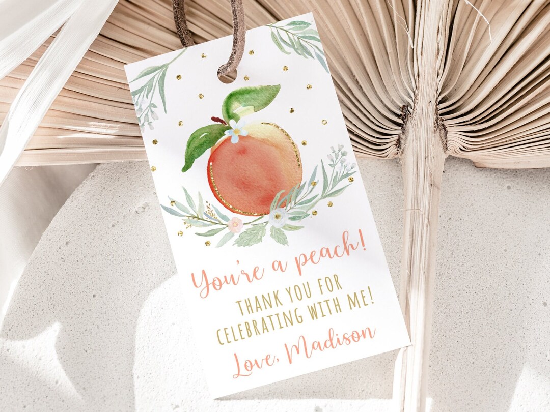Editable Peach Birthday Thank You Tag Favor You're A Peach - Etsy