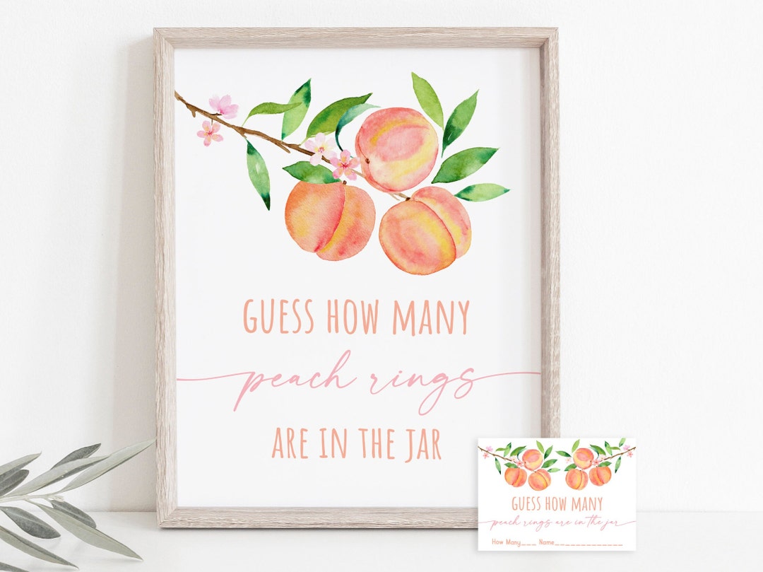 Guess How Many Peach Rings Game One Sweet Peach Birthday Peach Blossom ...