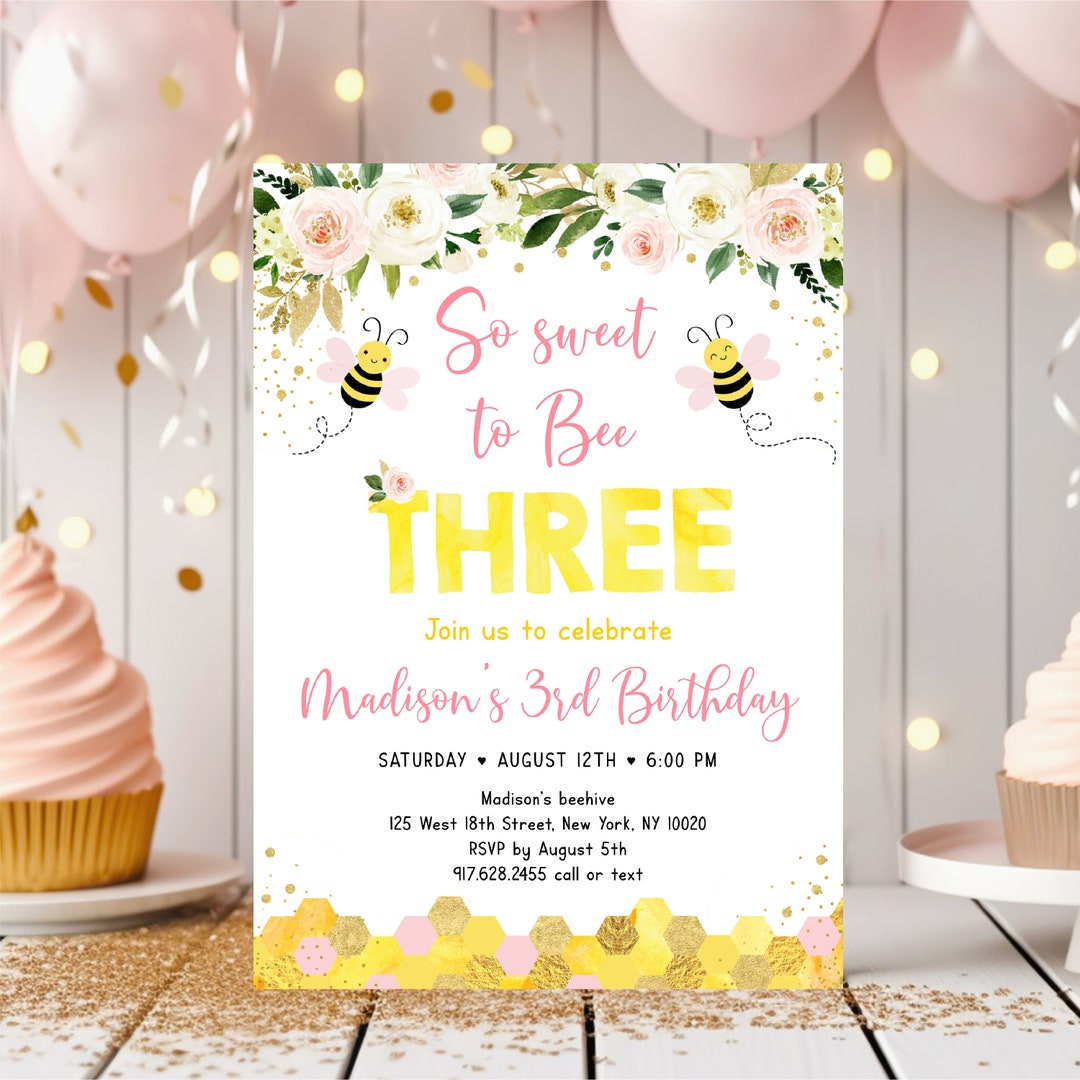 Editable Pink Bee Third Birthday Invitation Sweet to Bee Three Bee-day ...