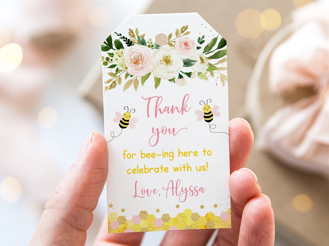 Editable Bee Birthday Favor Tags Thank You Tags Thanks for Bee-ing Here ...