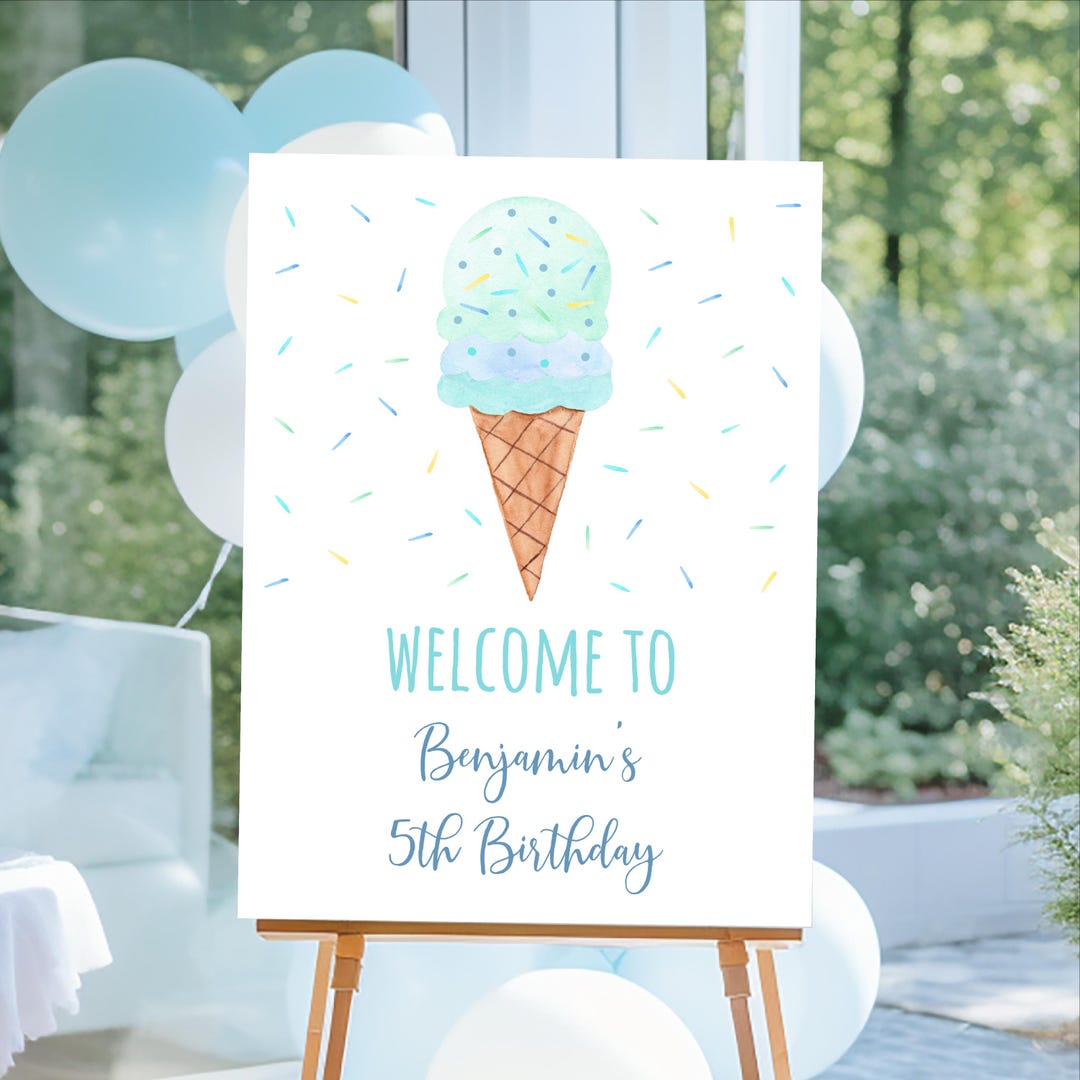 Editable Ice Cream Birthday Welcome Sign Boy Blue Ice Cream Party ...