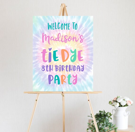 Editable Tie Dye Birthday Welcome Sign Girls Tie Dye Party Pink Rainbow ...