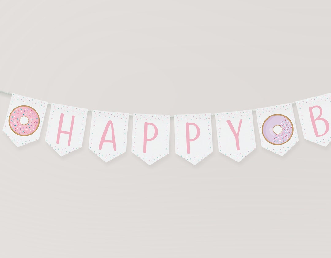 Editable Donut Birthday Banner, Pink Donut, Donut Grow Up, Donut Party ...