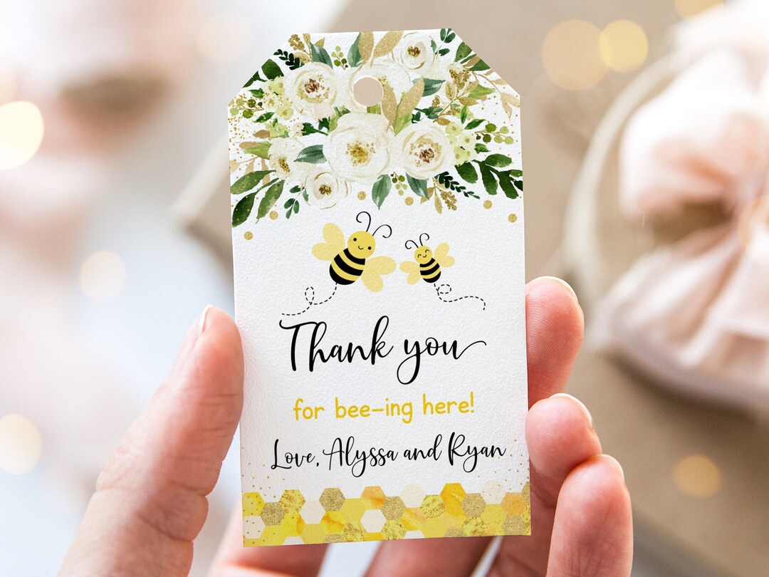 Editable Bee Party Favor Tags Thank You Tags Thanks for Bee-ing Here ...