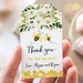 Editable Bee Party Favor Tags Thank You Tags Thanks for Bee-ing Here ...