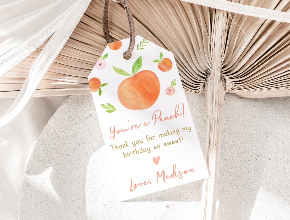 Editable Peach Birthday Thank You Tag Favor You're A Peach | Etsy