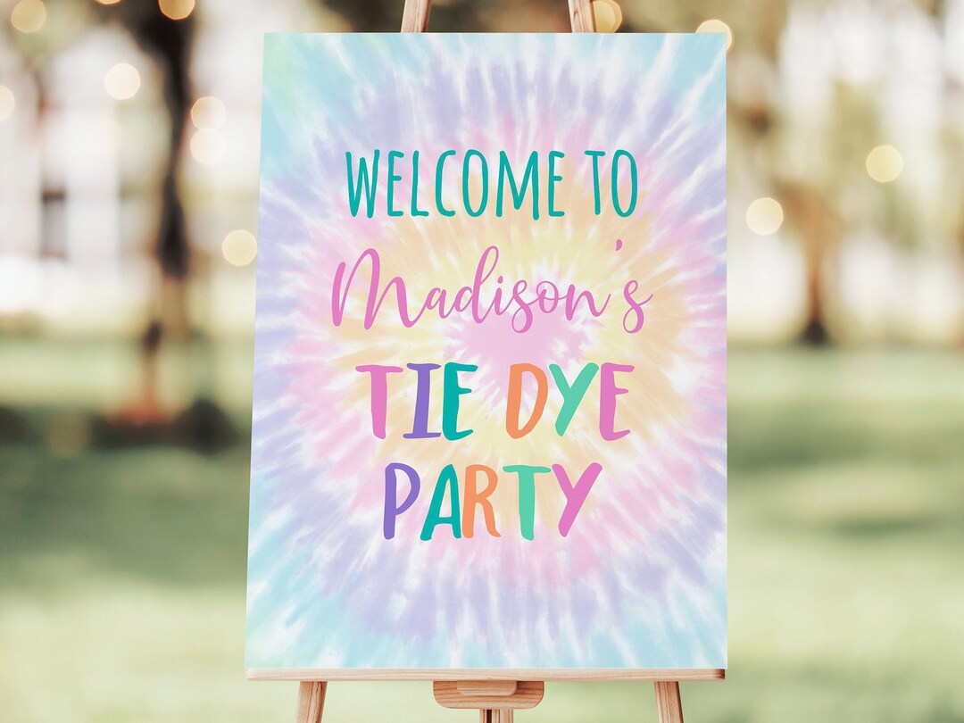 Editable Tie Dye Birthday Welcome Sign Girls Tie Dye Party Pink Rainbow ...