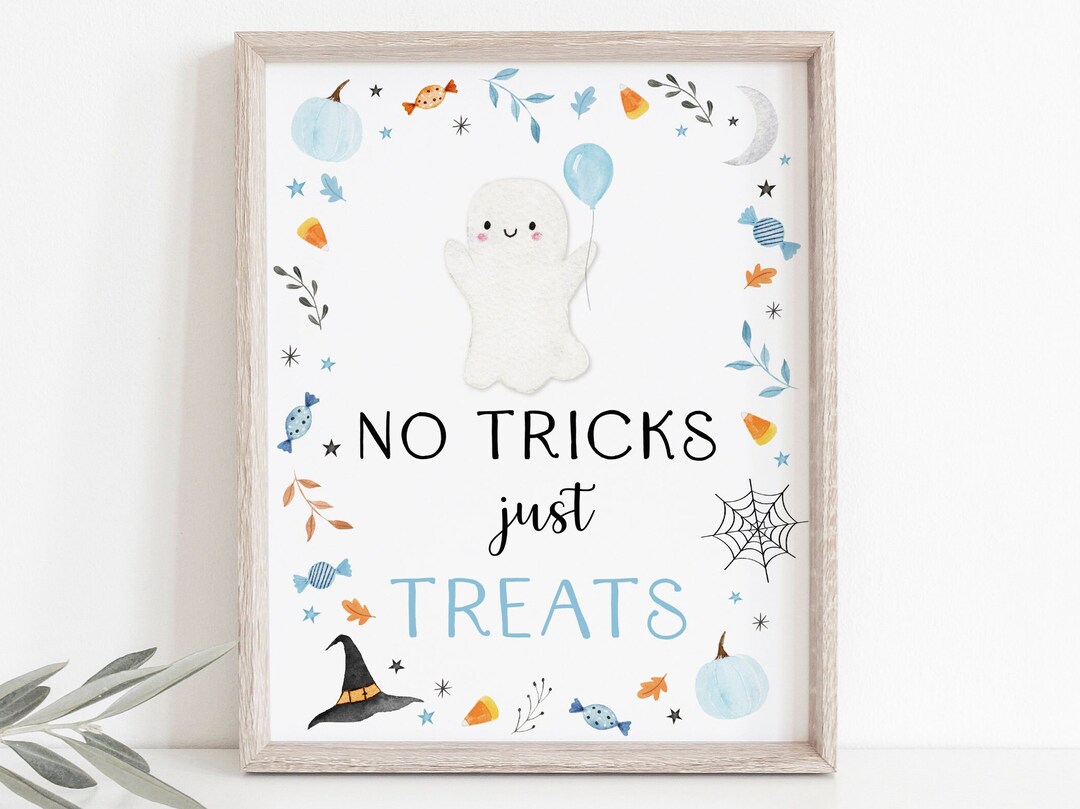 Blue Ghost No Tricks Just Treats Sign Halloween Sign Spooky One ...