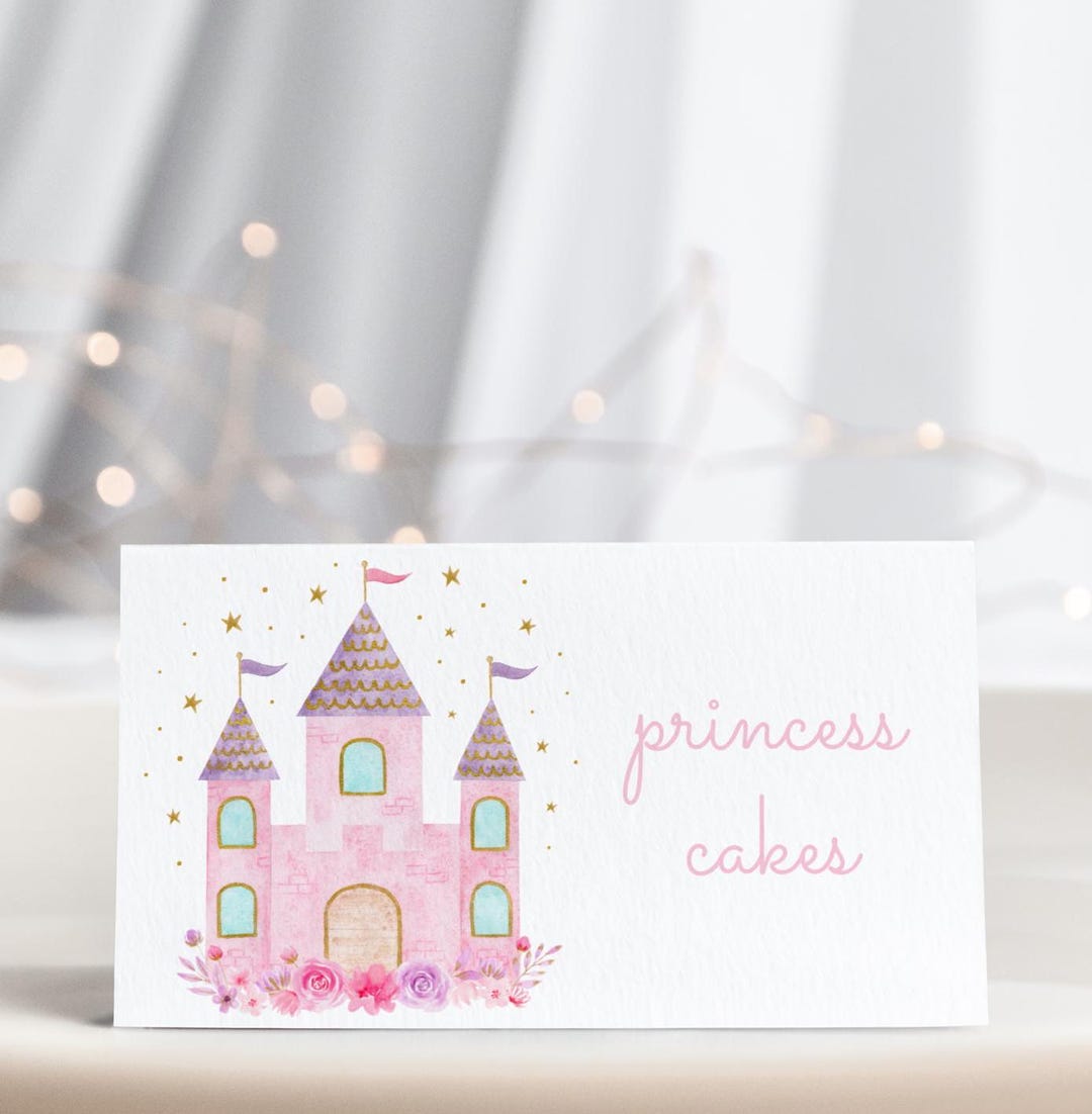 Editable Princess Birthday Tent Cards Food Labels Princess Castle ...