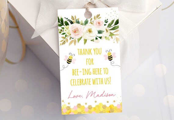 Editable Bee Birthday Favor Tags Thank You Tags Thanks For Bee-ing Here ...