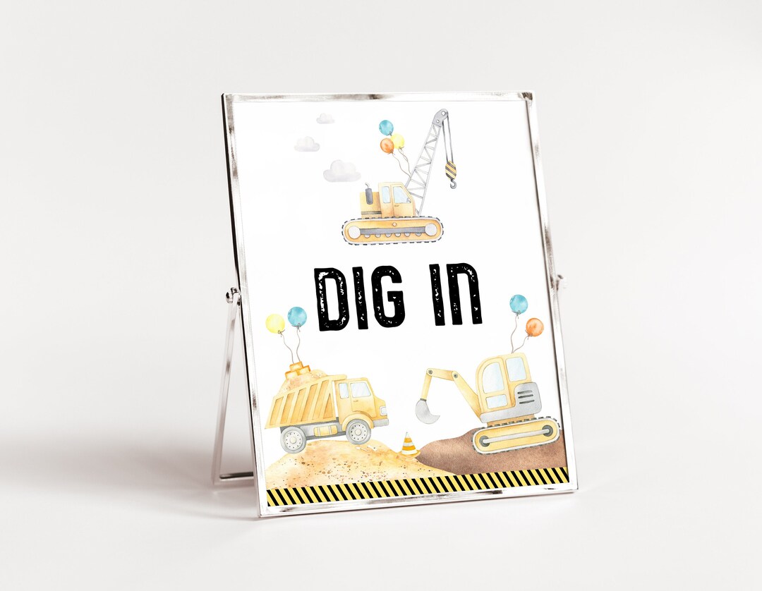 Dig in Construction Birthday Sign Food Sign Construction Truck - Etsy