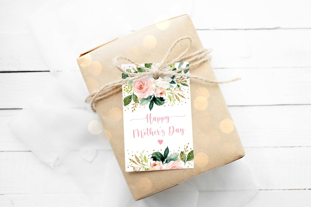 Happy Mother's Day Tags Favor Tag Mothers Day Gift Tag Pink Gold Floral ...