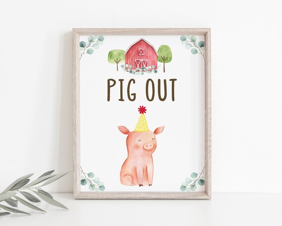 Pig Out Farm Birthday Sign Farm Animal Buffet Sign Farm Animal Food ...