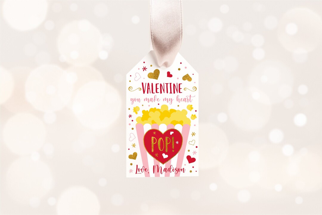 Editable Valentine's Day Popcorn Tag You Make My Heart Pop Valentine's ...