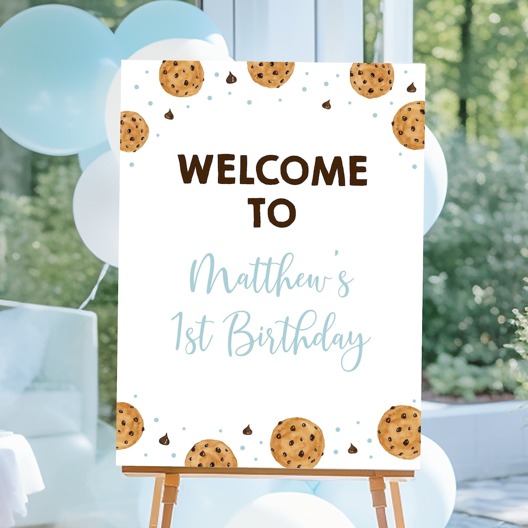 Editable Cookie Birthday Welcome Sign, One Sweet Cookie Birthday, Sweet ...