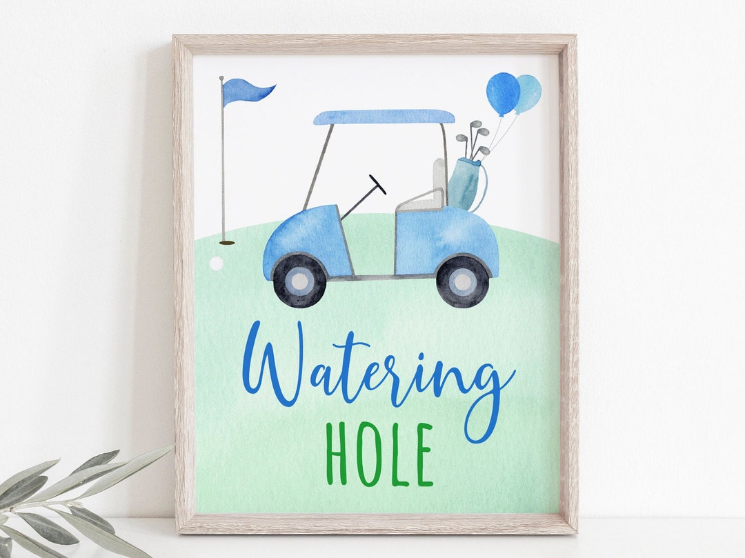 Golf Watering Hole Birthday Sign Hole in One Birthday Golf First ...