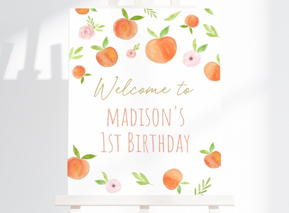 Editable Peach Birthday Welcome Sign Sweet As A Peach First Birthday ...