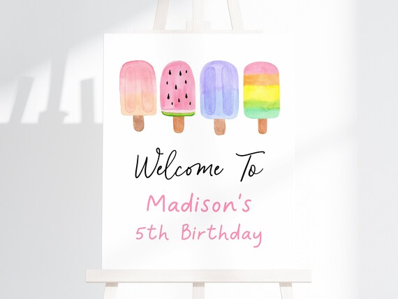 Editable Popsicle Birthday Welcome Sign Popsicle Party Pop On Over ...