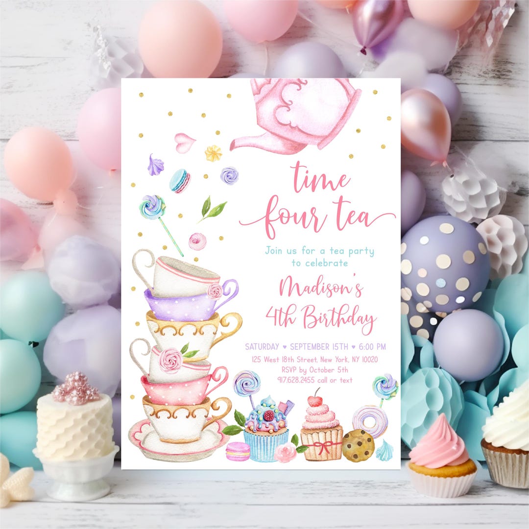 Editable Tea Party 4th Birthday Invite Time FOUR Tea Birthday Invite ...