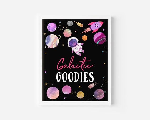 Space Galactic Goodies Birthday Sign Snack Sign Pink Girl Astronaut ...