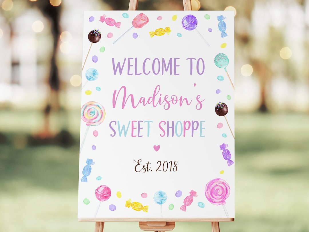 Editable Sweet Shop Birthday Welcome Sign Candy Birthday Welcome Sign ...