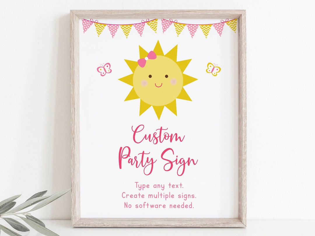 Editable Sunshine Birthday Sign Sunshine Party Sign You Are My Sunshine ...
