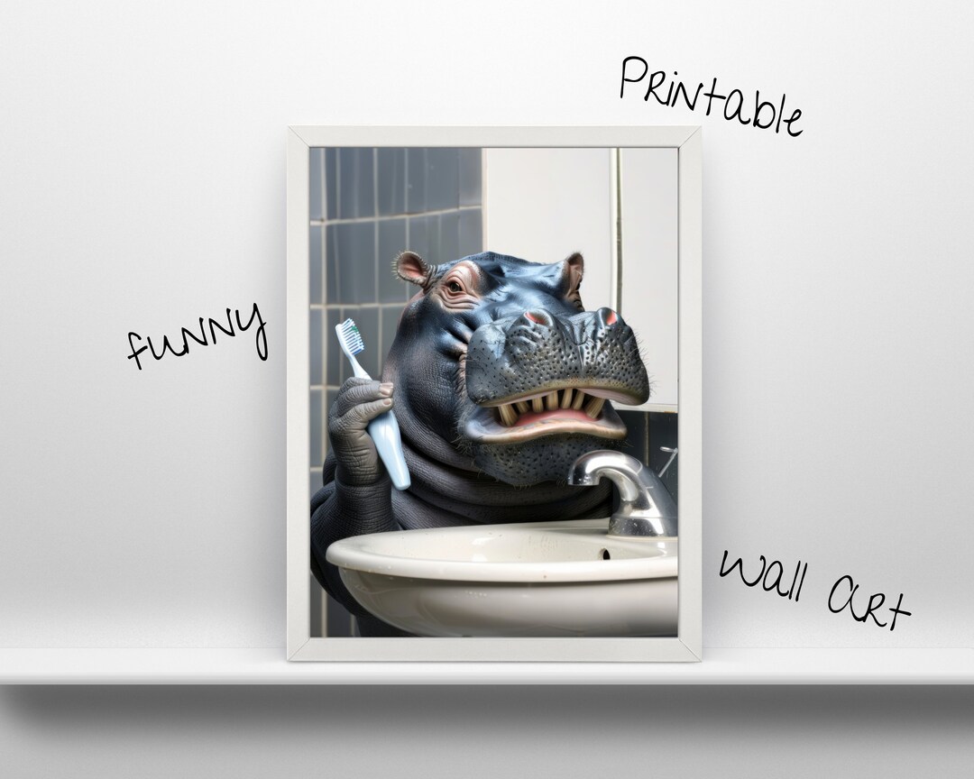 Funny Hippo Tooth Brushing Digital Wall Art L Printable Fun Animal ...