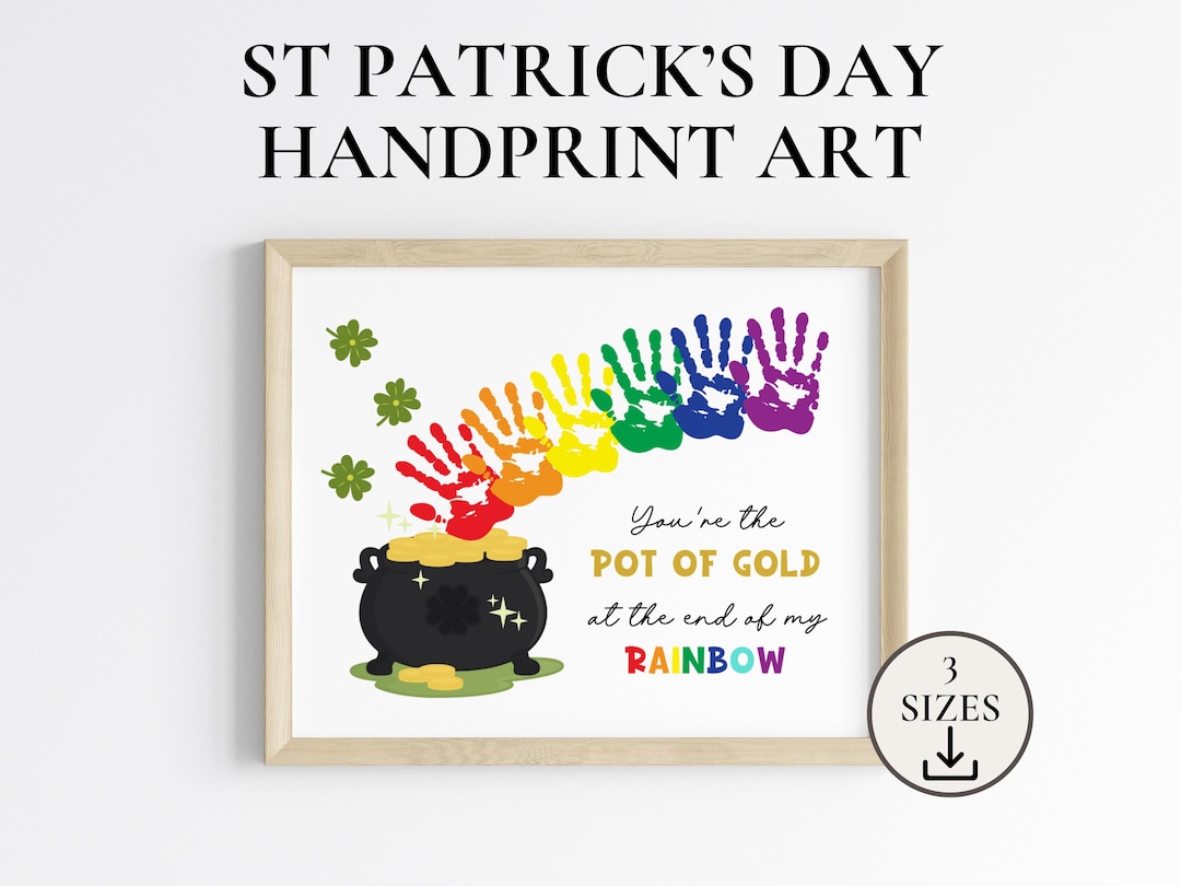 St Patrick's Day Handprint Art, Rainbow Pot of Gold, Handprint Keepsake ...