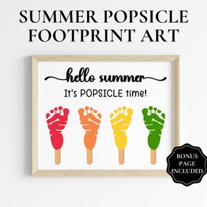 Popsicle Footprint Art, Summer Handprint Crafts for Kids, Handprint ...