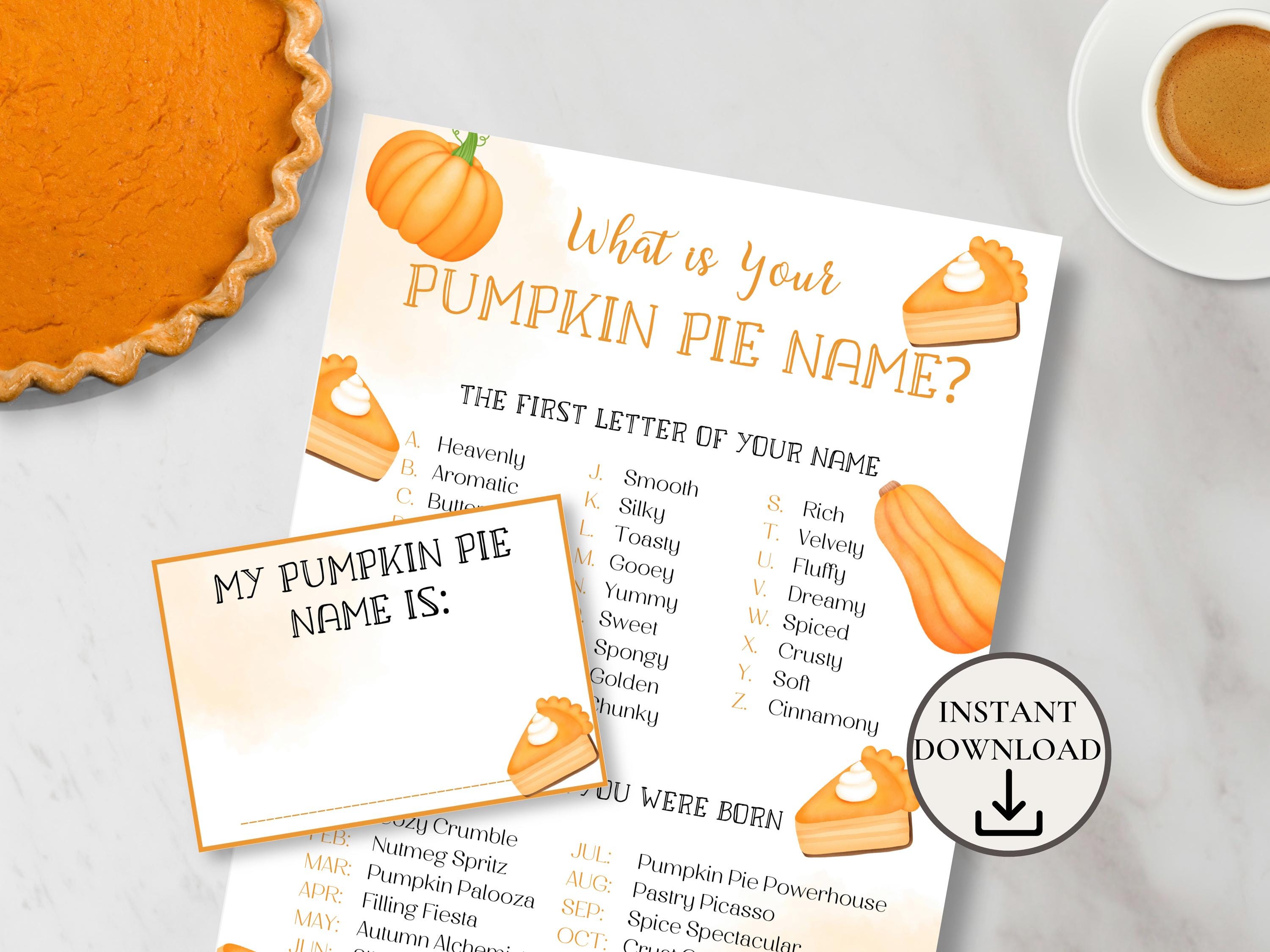 What's Your Pumpkin Pie Name Game With Name Tags, Friendsgiving Party ...