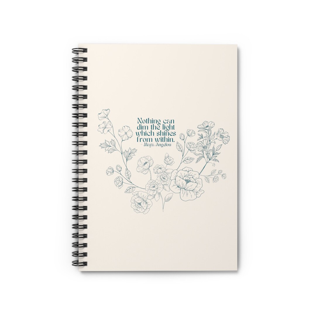 Maya Angelou Quote Spiral Notebook Journal - Etsy