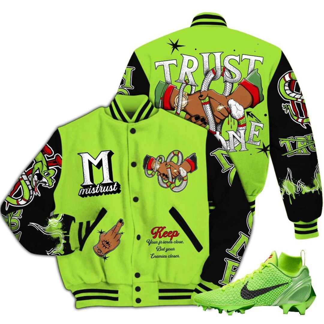 Kobe 6 SE Grinch Varsity Jacket, Trust No One Snake-bite Street Style ...