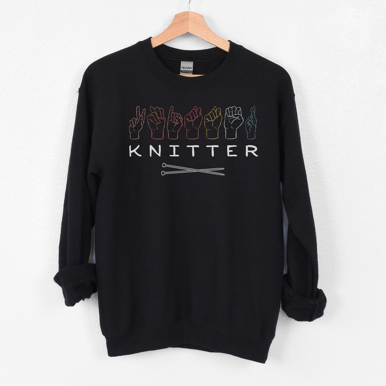 Funny American Sign Language Knitting Sweatshirt, Knitter ASL, Gift for ...