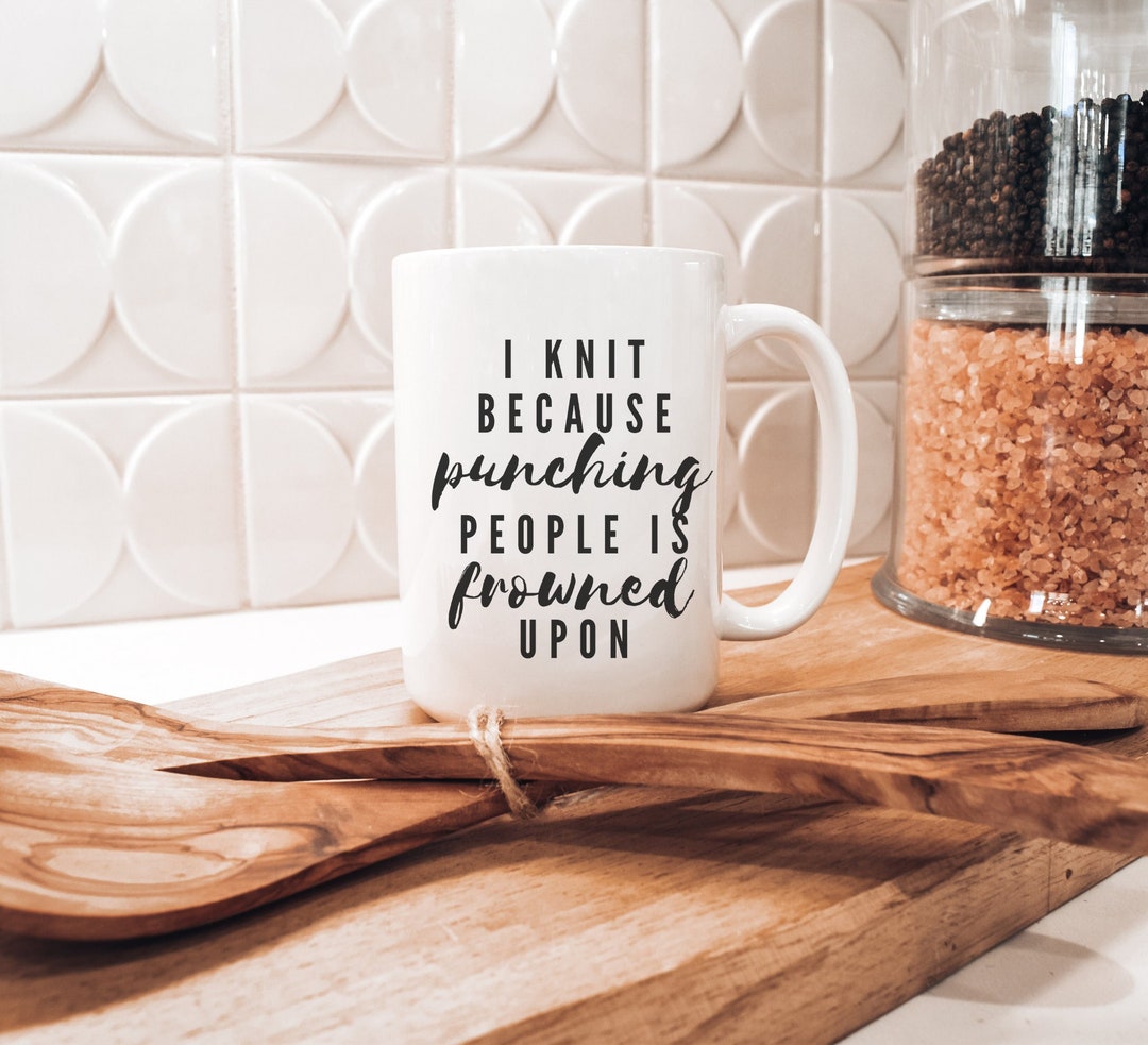 Funny Knitting Coffee Mug, Yarn Lover Gift, 15oz Ceramic Mug - Etsy