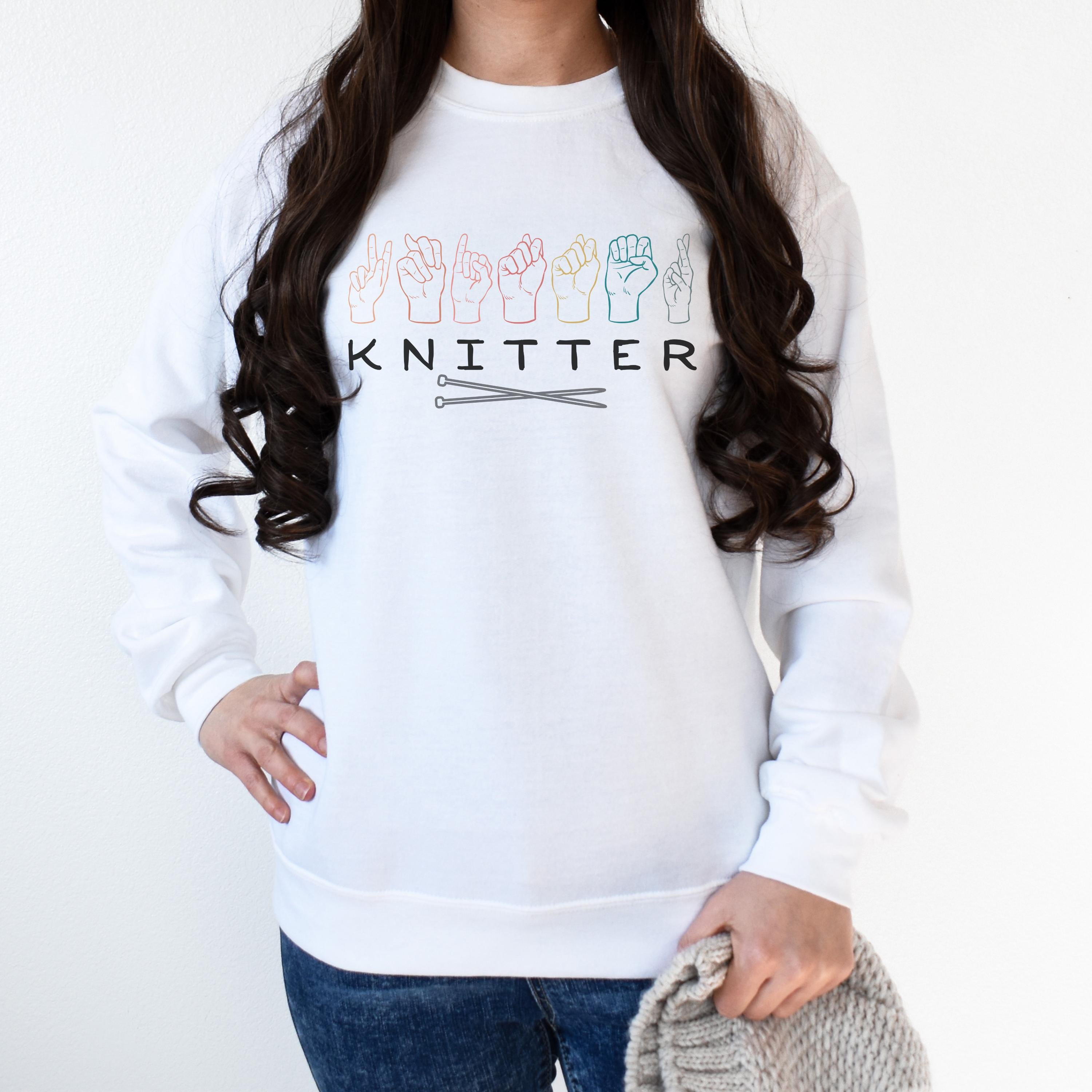 Funny American Sign Language Knitting Sweatshirt, Knitter ASL, Gift for ...