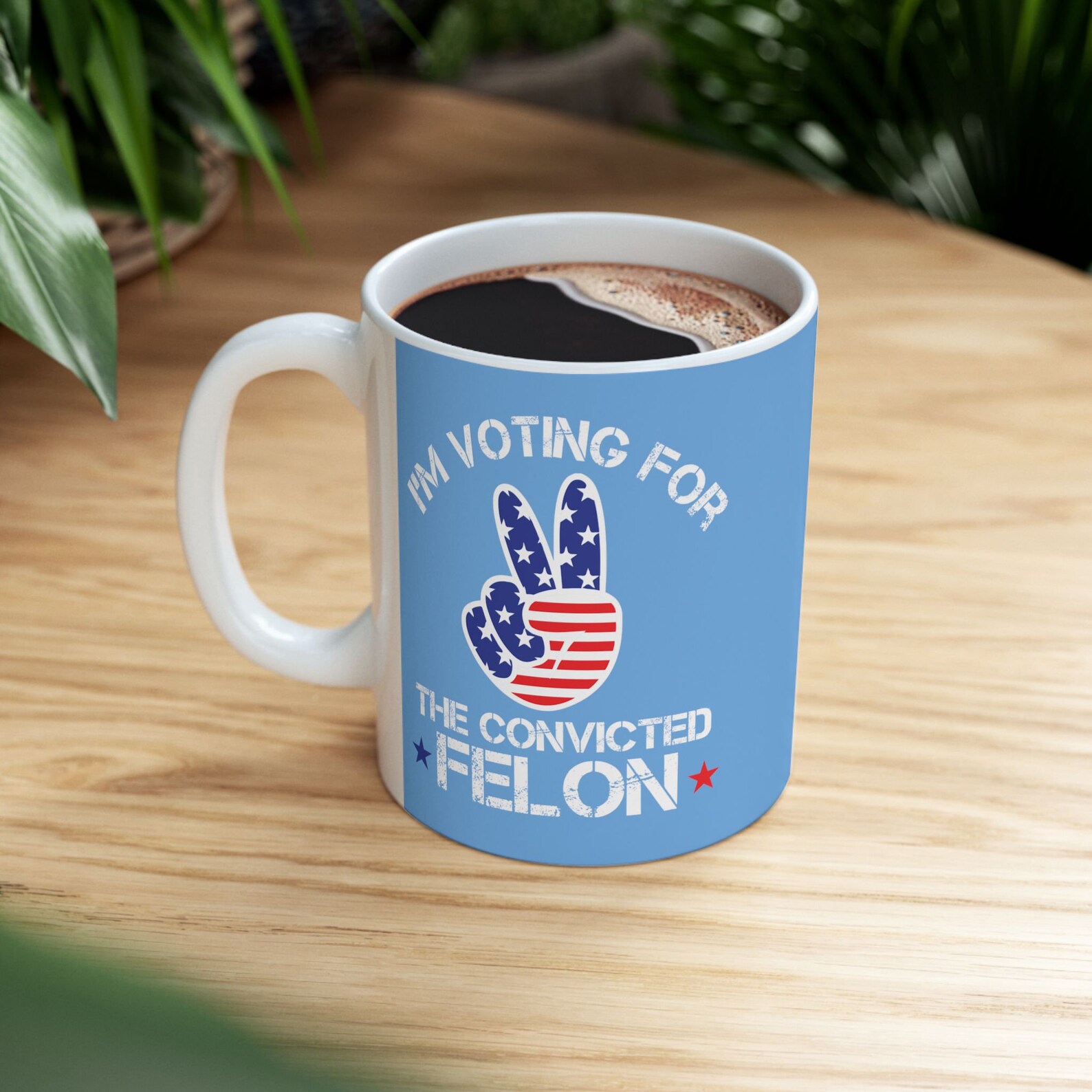 I'm Voting for the Convicted Felon Coffee Mug, 11oz, 15oz - Etsy