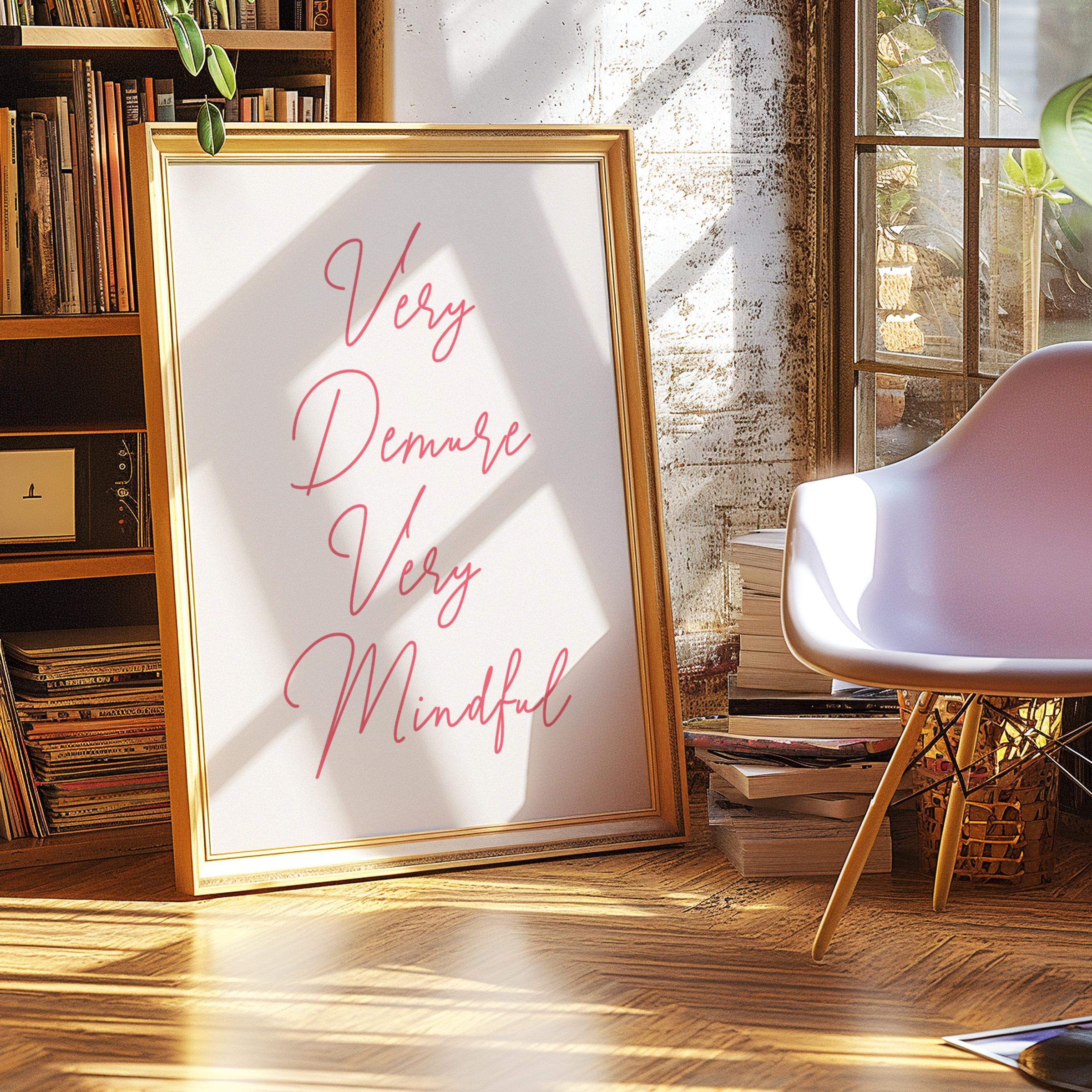 Demure Mindful Quote Poster: Tiktok Trendy Wall Art (digital Download ...
