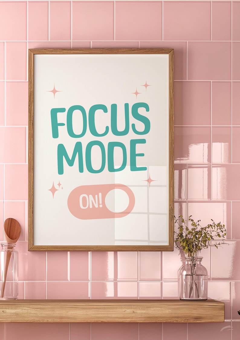 Focus Mode on Download Poster | Perfect Gift for Creative Friend ...