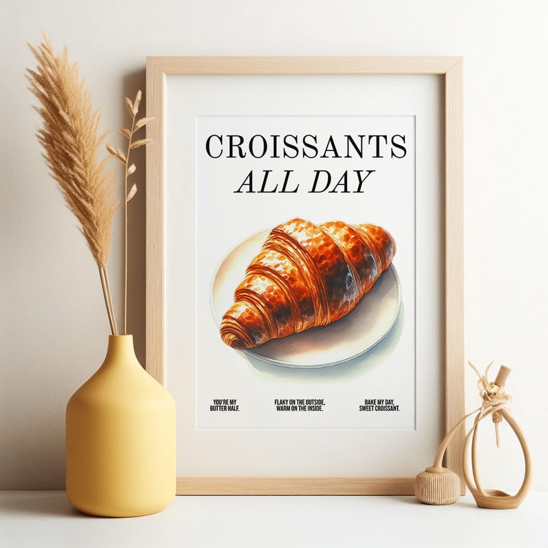 Croissants Digital Download Poster | Breakfast Lover Wall Decor | Cute ...