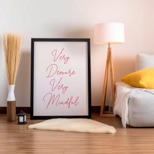 Very Demure Very Mindful Digital Poster | Typography Quote Wall ...