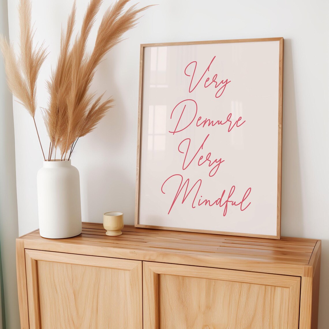 Very Demure Very Mindful Digital Poster | Typography Quote Wall ...