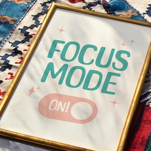 Focus Mode on Poster Digital Art Download Perfect Gift for Creative ...