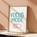 Focus Mode on Poster Digital Art Download Perfect Gift for Creative ...