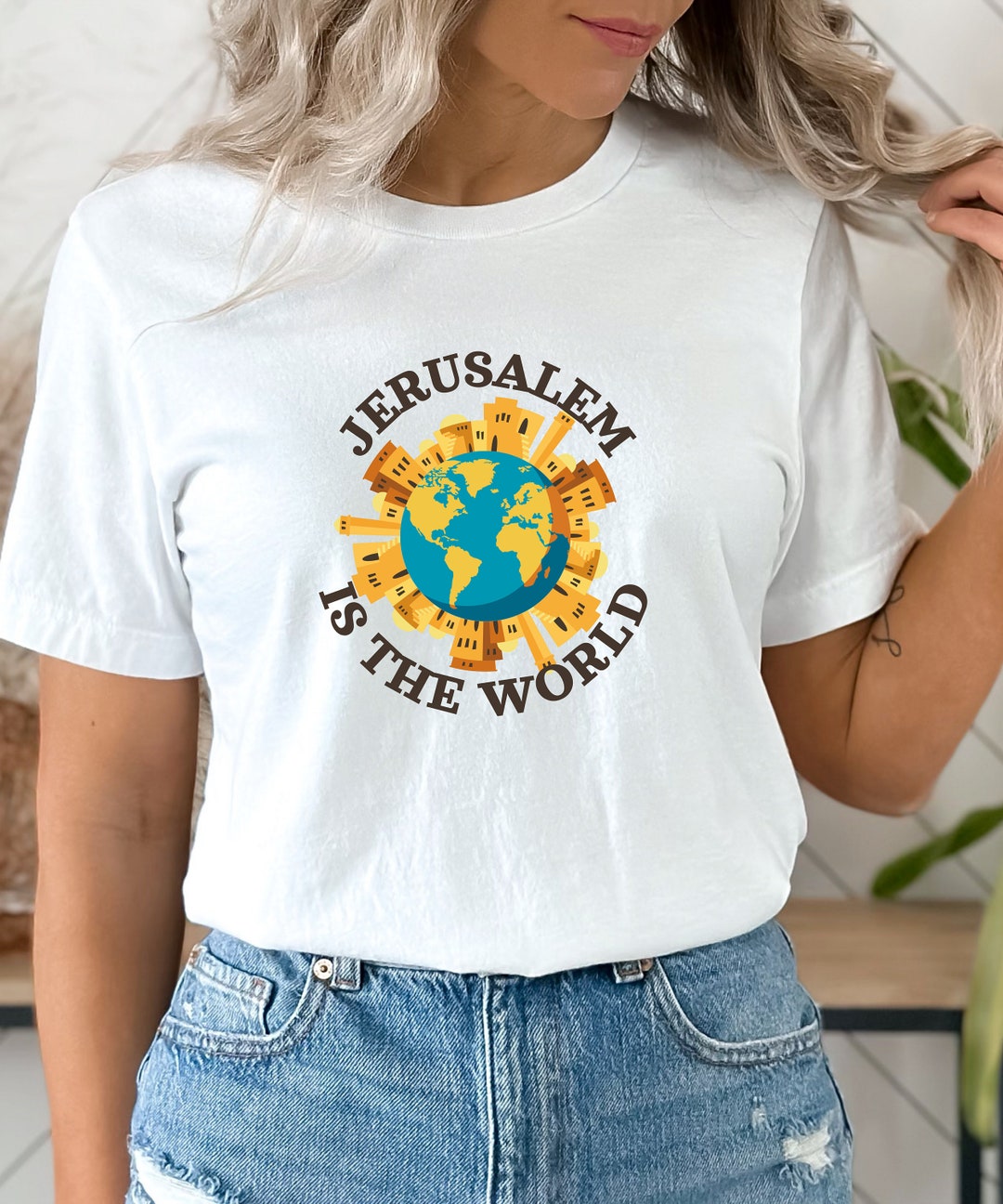 Jerusalem is World T-shirt, Jewish Shirt, Hebrew Shirt, Woman Shirt, T ...