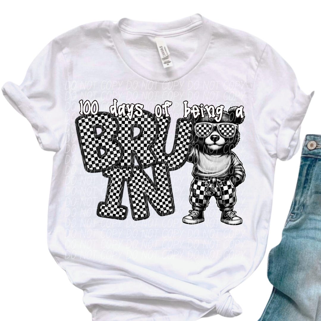 100 DAYS of Being a BRUIN Png, 100th Day of School Digital for ...